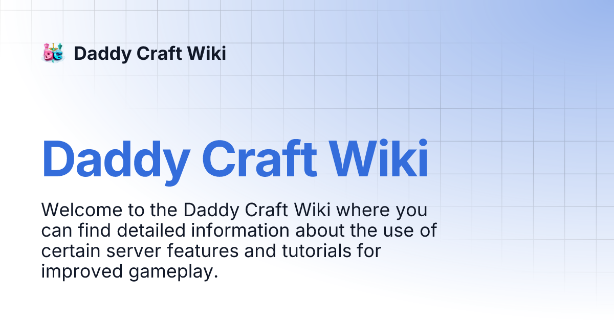 Daddy Craft Wiki | Daddy Craft Wiki